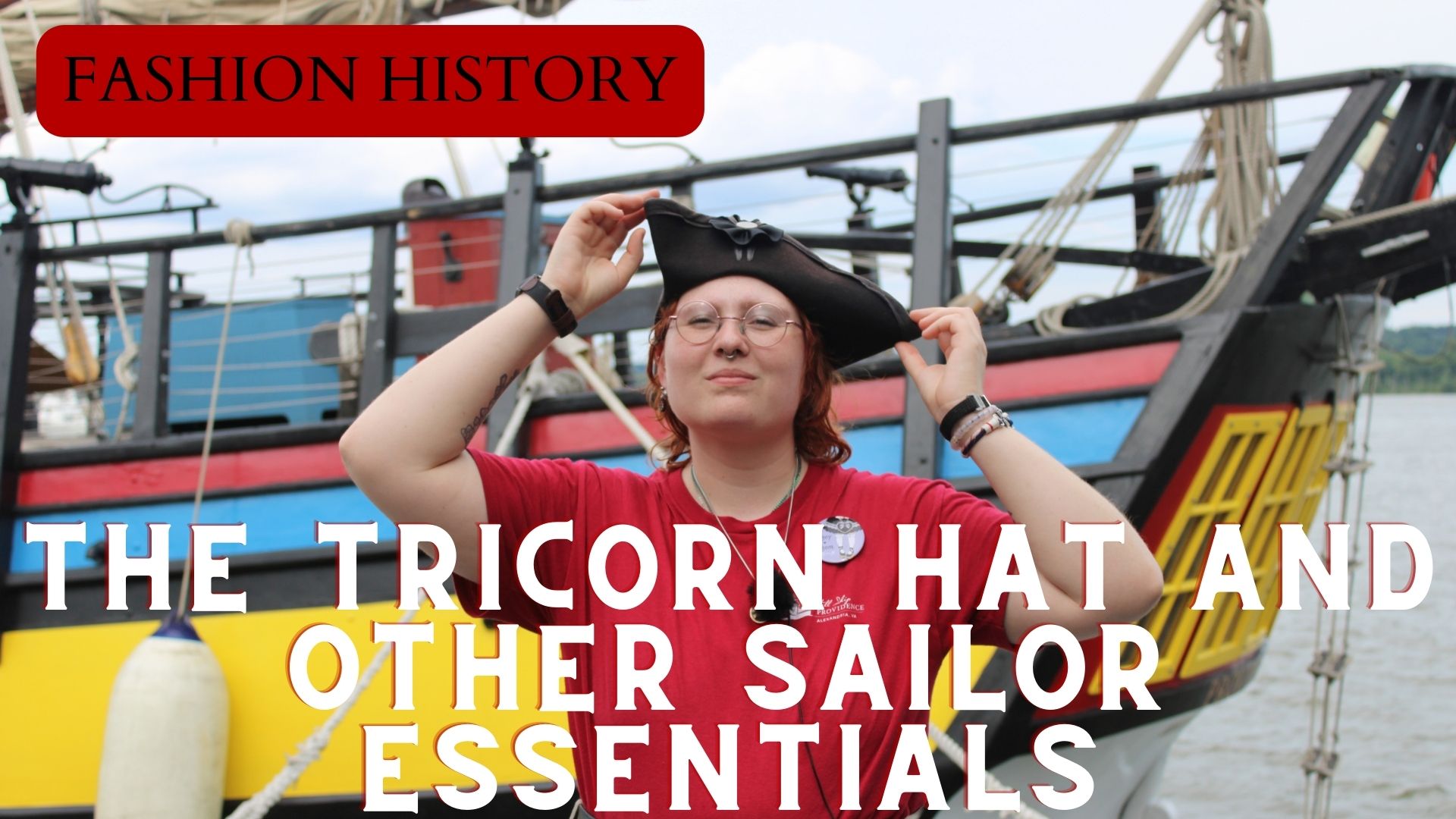 The Tricorn Hat - Tall Ship Providence